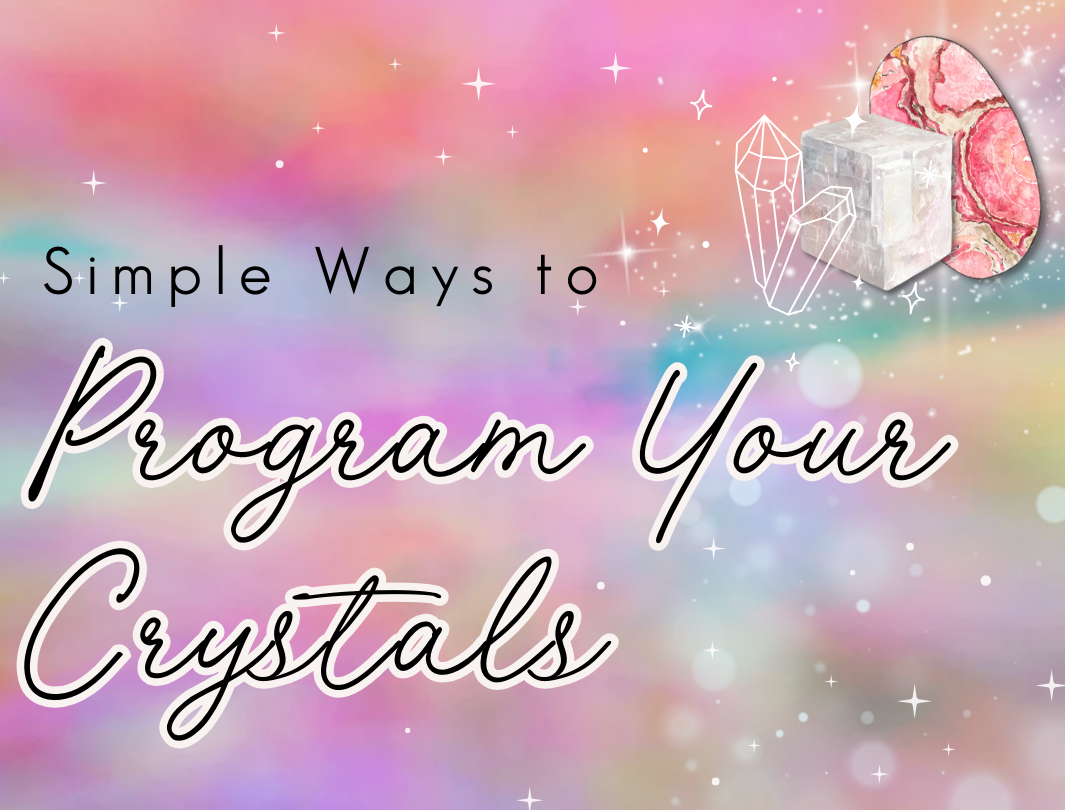 10 Techniques for Programming Your Crystals - Rocks with Sass